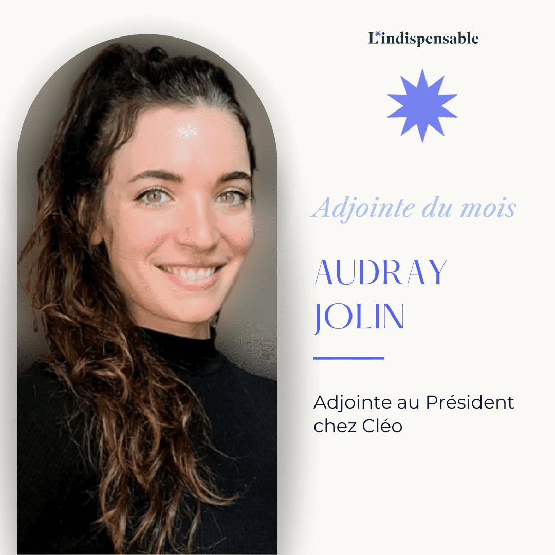 Adjointe du mois | Audray Jolin | L'indispensable